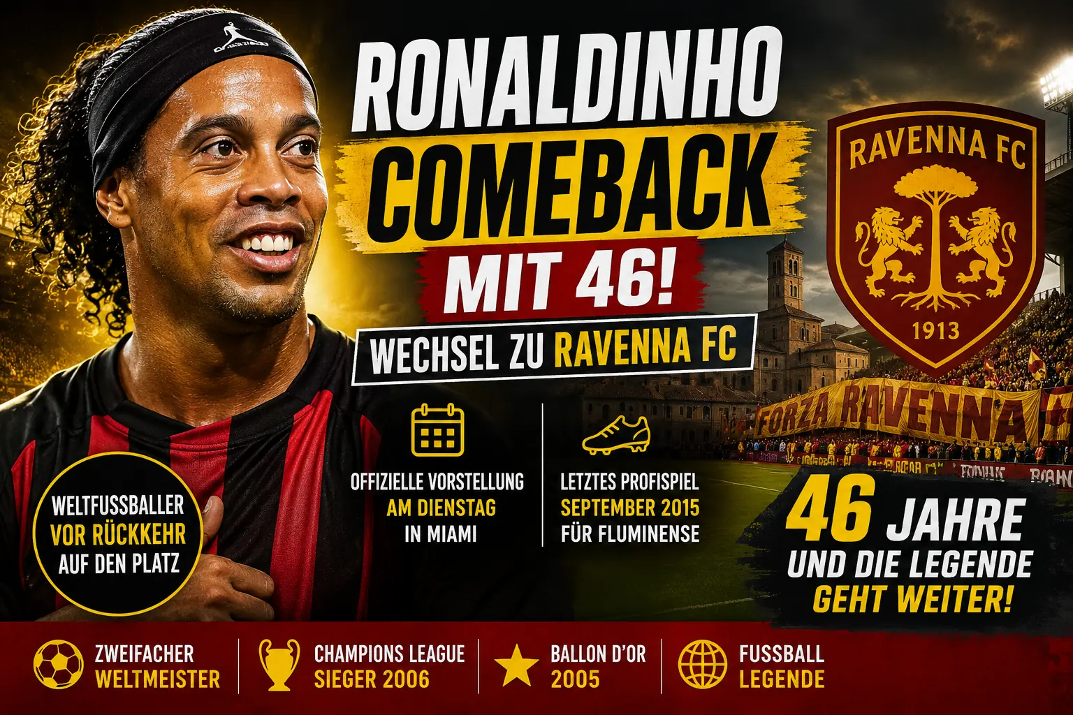 Ronaldinho Comeback mit 46: Unterschrift bei Ravenna FC